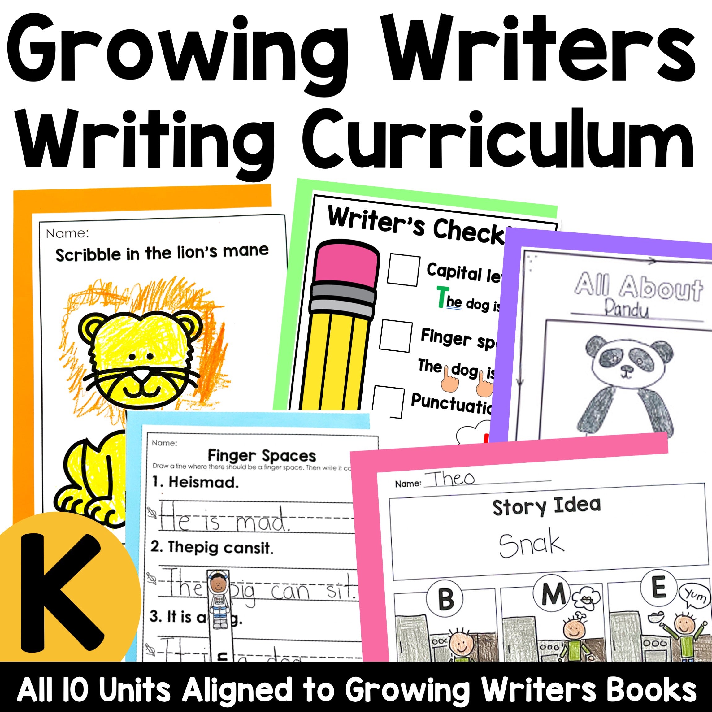 Kindergarten Writing Curriculum | Growing Writers™ Complete 10-Unit Le ...