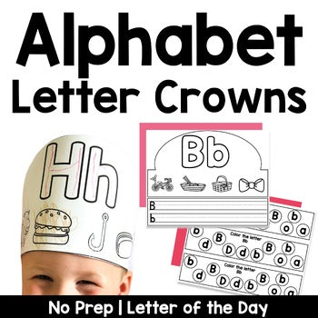 Alphabet Letter Crown Hats | Letter of the Day – ThatKinderMama