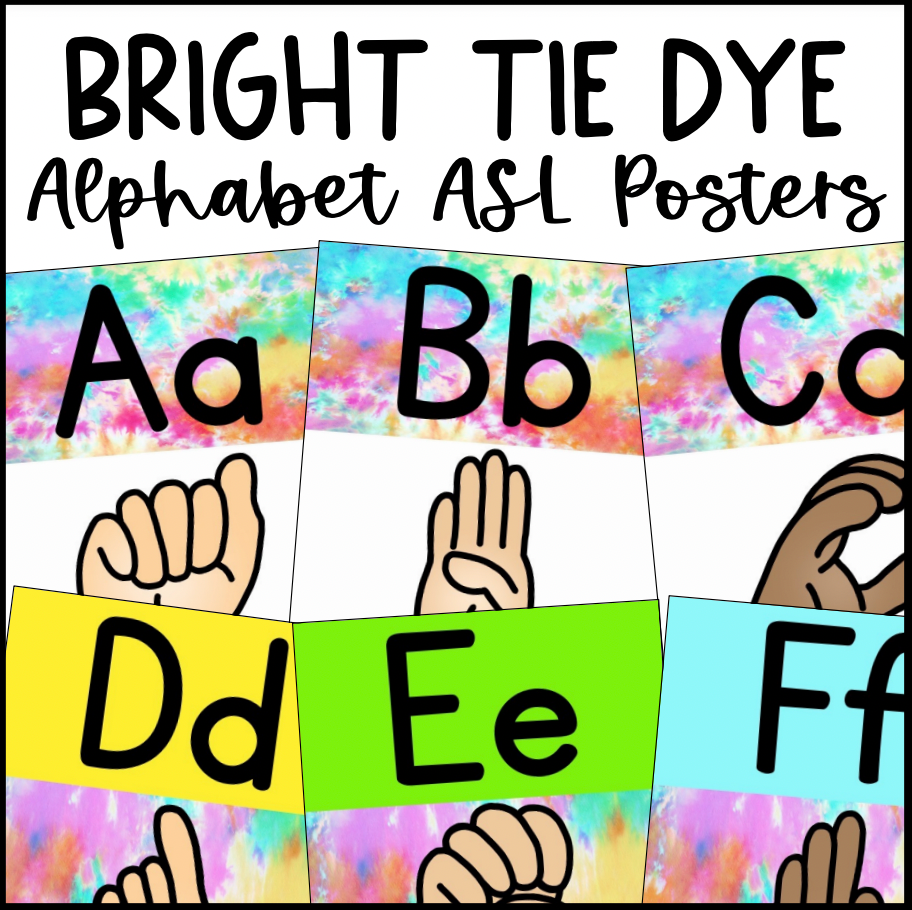 Bright Tie Dye ASL Alphabet Poster | – ThatKinderMama