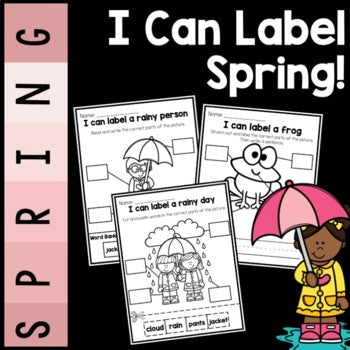 I can Label Spring | March | April | May – ThatKinderMama