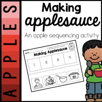 Making Applesauce | An Apple Sequencing Activity – ThatKinderMama