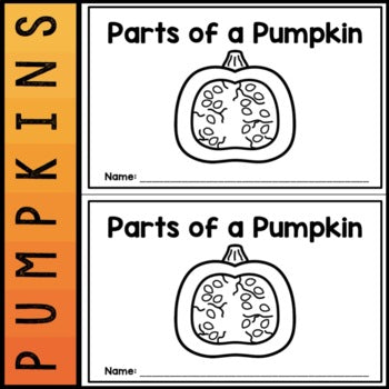 Parts of a Pumpkin | Emergent Reader | Pumpkins – ThatKinderMama